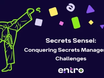Secrets Sensei: Conquering Secrets Management Challenges - Cybernoz