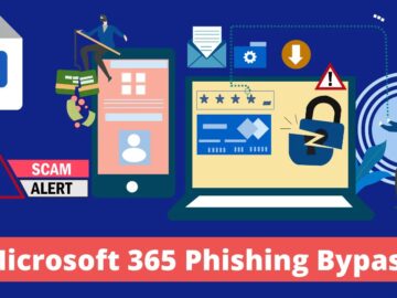 Microsoft 365 Vulnerability Let Hackers Bypass Anti-phishing Feature - Cybernoz