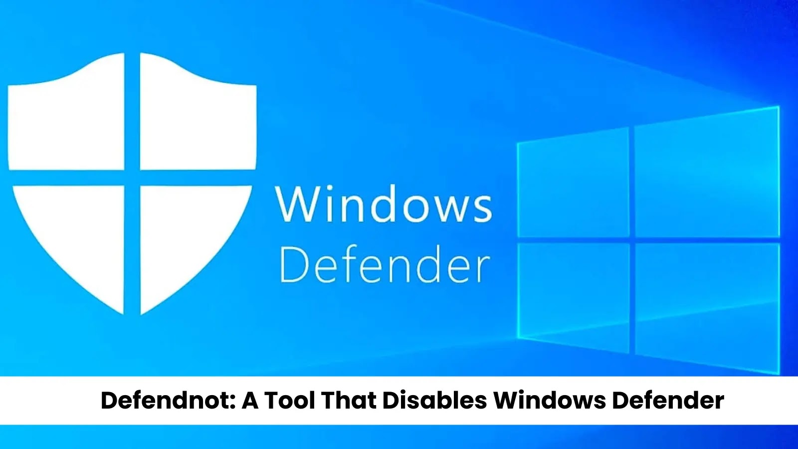 A Tool That Disables Windows Defender By Registering As An Antivirus ...
